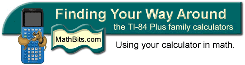 Using the Graphing Calculator - Table of Contents